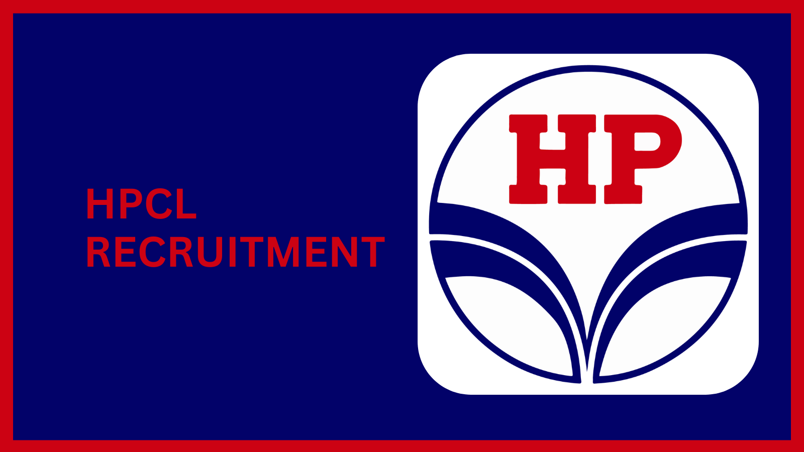 HPCL Recruitment 2025 – Apply Online Vacancies